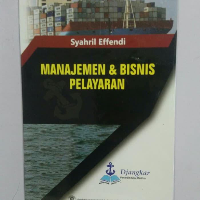 Jual Buku MaritimManajemen Dan Bisnis Pelayaran Syahril Effendi | Shopee Indonesia