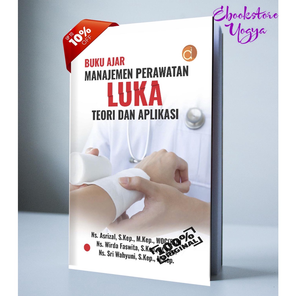 Jual Buku Ajar Manajemen Perawatan Luka, Teori Dan Aplikasi - Buku Keperawatan | Shopee Indonesia