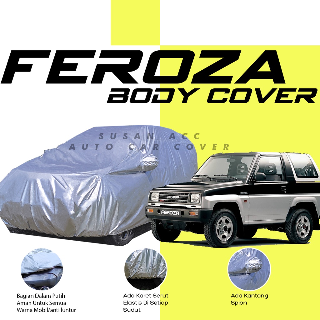 Jual Body Cover Mobil Feroza Sarung Mobil Feroza/ferosa/feroza murah ...