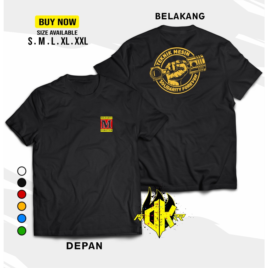 Jual Kaos Baju Distro Pria TEKNIK MESIN SOLIDARITY FOREVER LOGO PISTON || SABLON DTF KATUN ...
