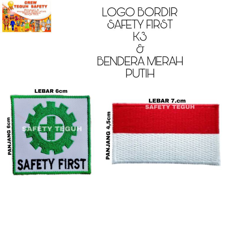 Jual logo safety firsr bordir logo bendera merah putih emblem safety ...