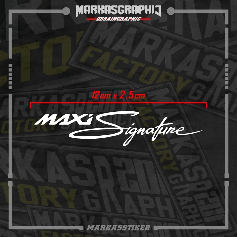 Jual STIKER CUTTING MAXI SIGNATURE | Shopee Indonesia
