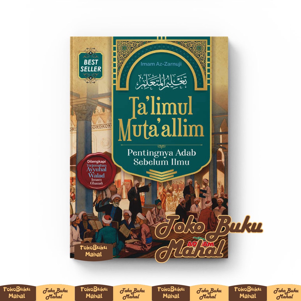 Jual Talimul Mutaalim Edisi Baru ( Ayyuhal Walad ) - AQWAM / Ta Lim Muta alim Taa limul Kitab ...