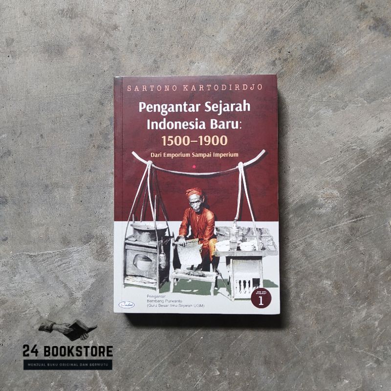 Jual Pengantar Sejarah Indonesia Baru : 1500-1900 Dari Emporium sampai Imperium Jilid 1 ...