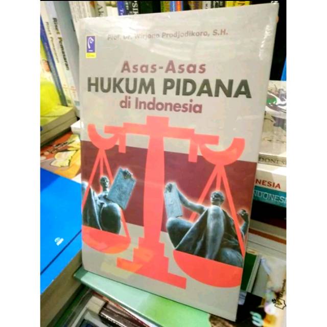 Jual Buku ASAS-ASAS HUKUM PIDANA DI INDONESIA | Shopee Indonesia