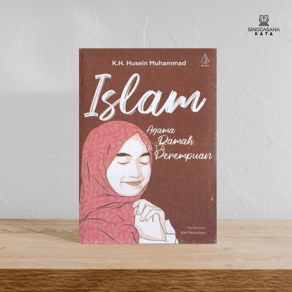 Jual Buku Islam Agama Ramah Perempuan - K.H. Husein Muhammad - Ircisod ...