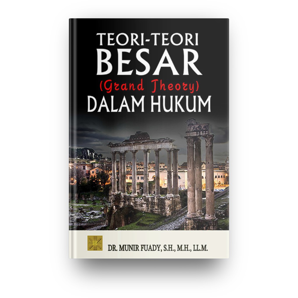 Jual TEORI-TEORI BESAR (GRAND THEORY) DALAM HUKUM | Shopee Indonesia
