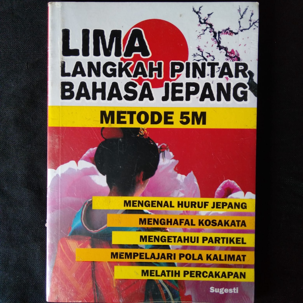 Jual Lima Langkah Pintar Bahasa Jepang (METODE 5M) | Shopee Indonesia