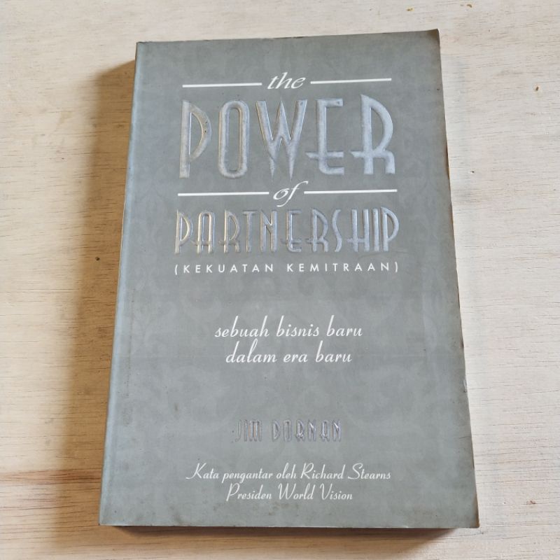 Jual Buku Original the POWER of PARTNERSHIP sebuah bisnis baru dalam ...