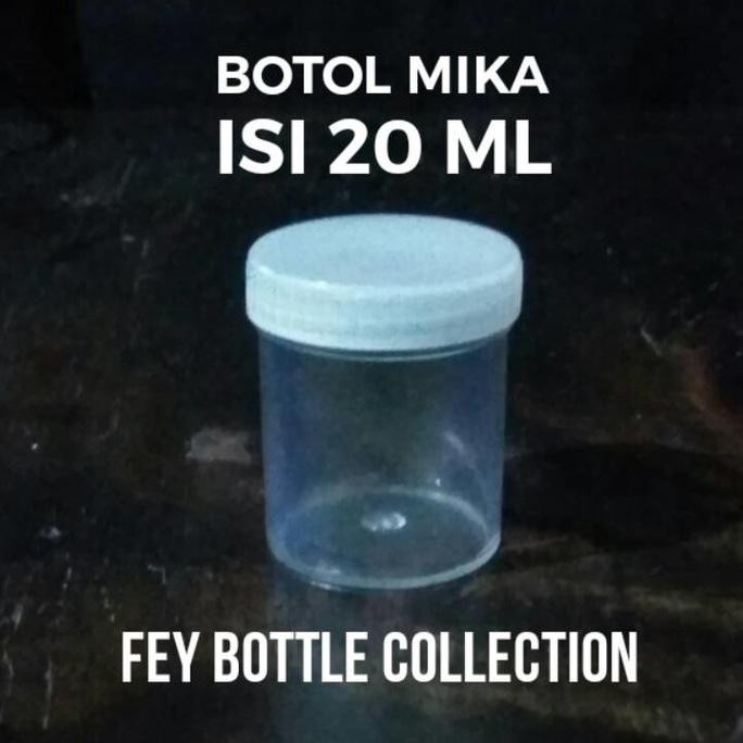 Jual BOTOL MIKA 20ML, BOTOL PLASTIK MIKA 20 ML | Shopee Indonesia