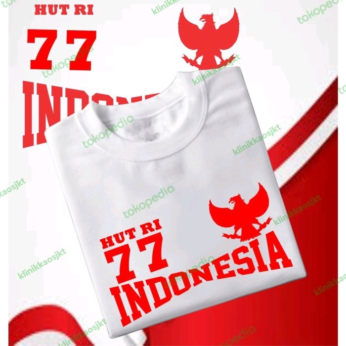 Jual KAOS DIRGAHAYU RI 77 - TSHIRT HUT KEMERDEKAAN INDONESIA LOGO BURUNG GARUDA COMBED 30S ...