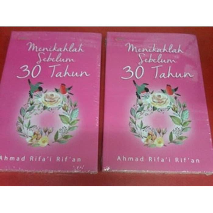 Jual Menikahlah Sebelum 30 Tahun - Ahmad Rifa`i Rif`an | Shopee Indonesia Jual Menikahlah Sebelum 30 Tahun - Ahmad Rifa`i Rif`an | Shopee Indonesia
