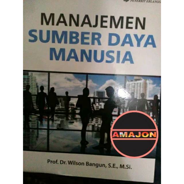 Jual MANAJEMEN SUMBER DAYA MANUSIA BY WILSON BANGUN | Shopee Indonesia