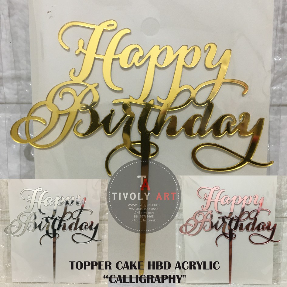 Jual Topper Cake HBD Acrylic CALLIGRAPHY / Cake Topper / Hiasan Kue ...