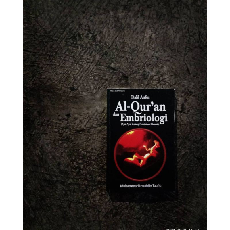 Jual Dalil Anfus Al-Qur'an Dan Embriologi (Ayat-ayat tentang Penciptaan ...