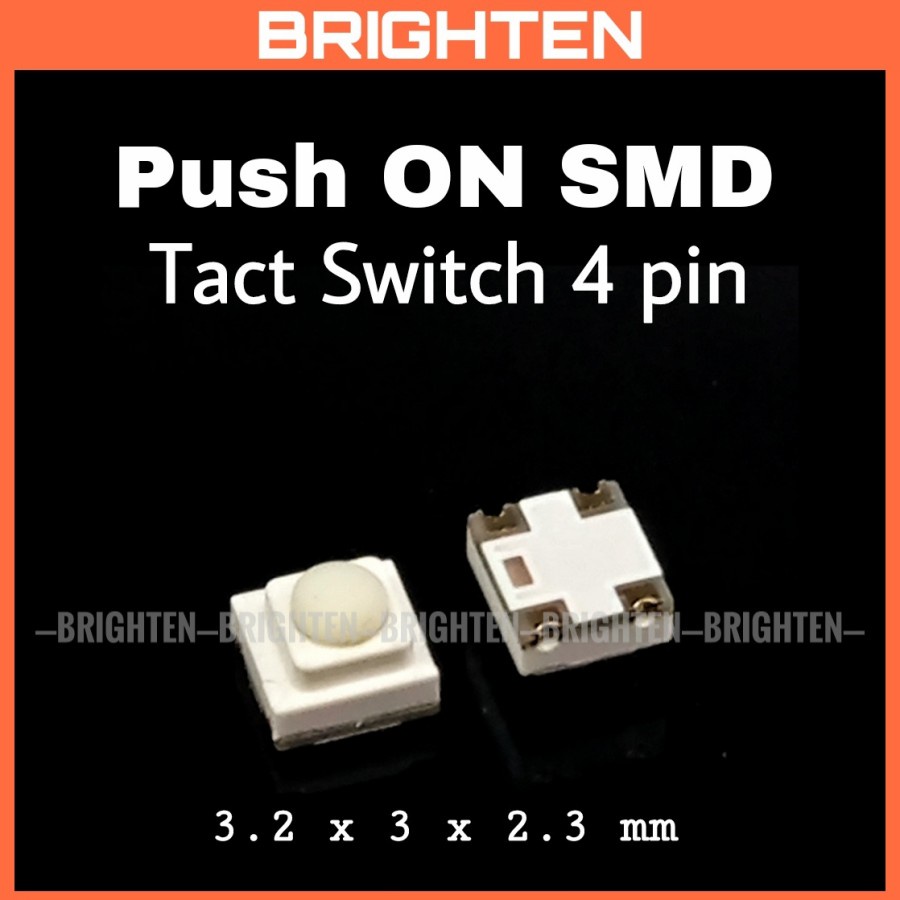 Jual Push ON Tact / Tactile Switch 4 pin SMD 3.2x3x2.3mm | Shopee Indonesia