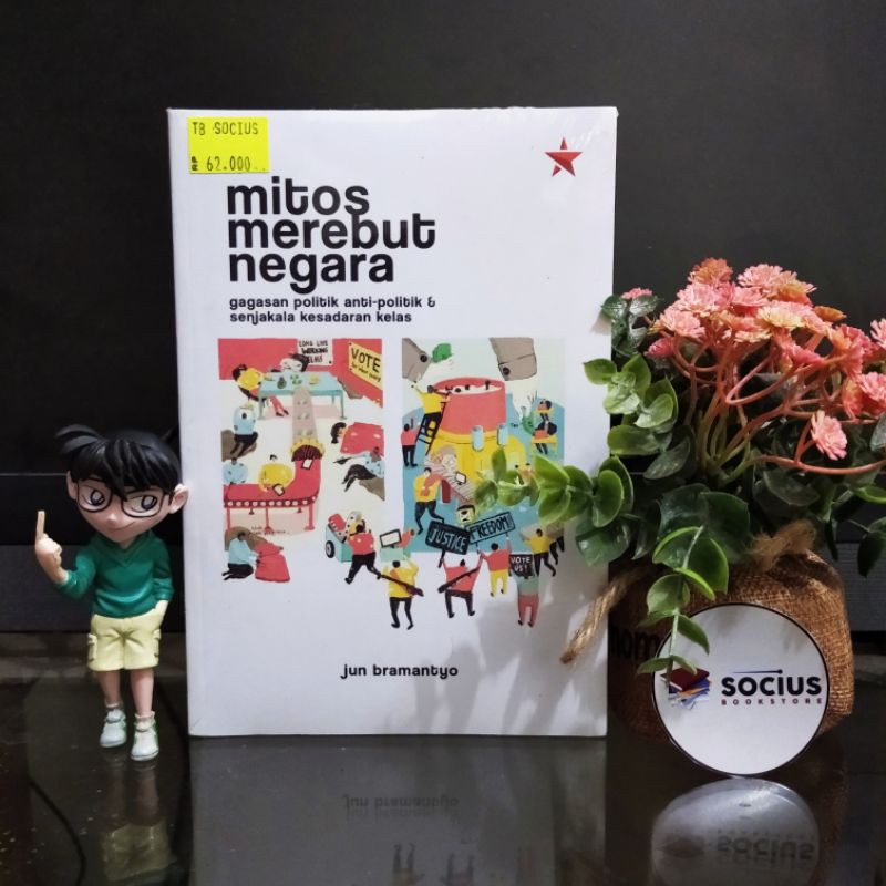 Jual MITOS MEREBUT NEGARA (Gagasan politik anti-politik & senjakala ...