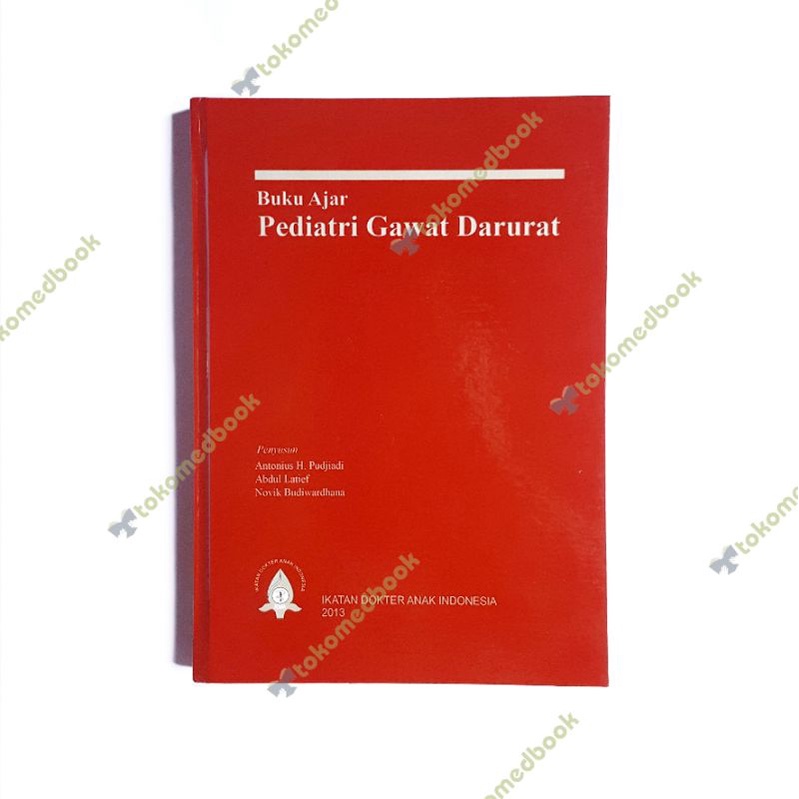 Jual Buku Kedokteran Buku Ajar Pediatri Gawat Darurat | Shopee Indonesia