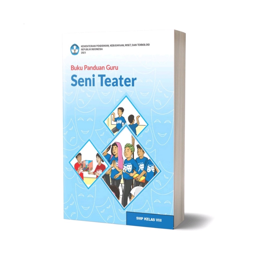 Jual BUKU PANDUAN GURU SENI TEATER KELAS 8 SMP/MTS KURIKULUM MERDEKA | Shopee Indonesia