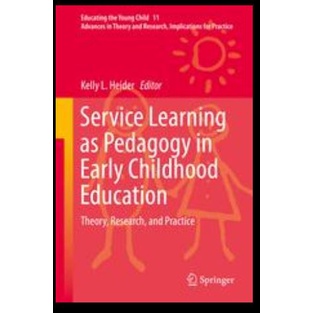 Jual Service Learning as Pedagogy in Early Childhood Education Theory ...