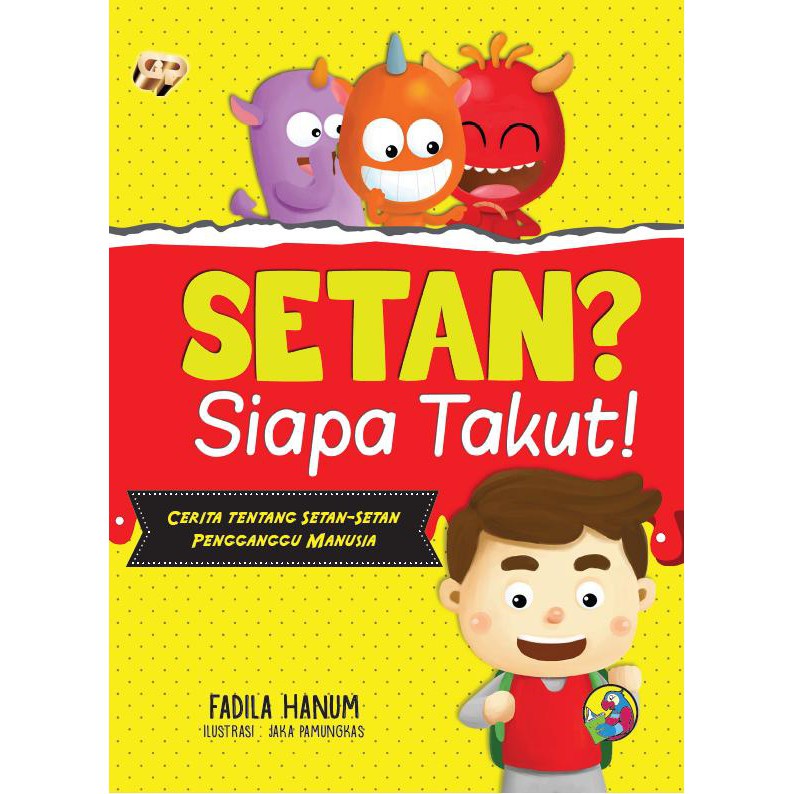 Jual Islamic Book Corner - Buku Anak - Setan Siapa Takut - Buku Cerita ...