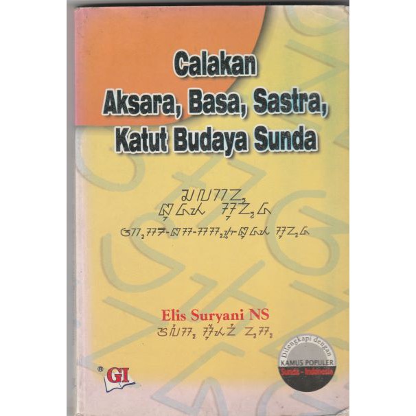 Jual Calakan-Aksara Basa Sastra Katut Budaya Sunda | Shopee Indonesia