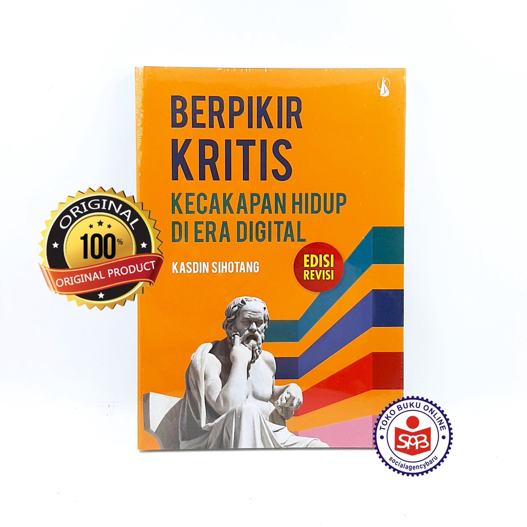 Jual Berpikir Kritis Kecakapan Hidup di Era Digital - Kasdin Sihotang ...