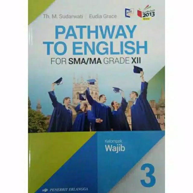 Jual BUKU PATHWAY TO ENGLISH KELAS XII SMA/MA ERLANGGA | Shopee Indonesia