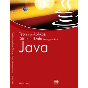 Jual Buku Teori Dan Aplikasi Struktur Data Menggunakan Java+cd - Abdul Kadir | Shopee Indonesia