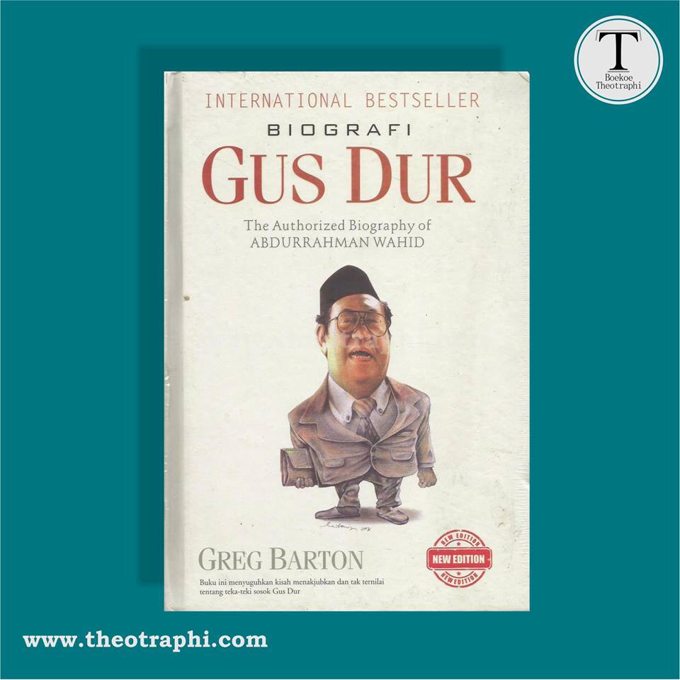 Jual BIOGRAFI GUS DUR:The Authorized Biography Of Abdurrahman Wahid ...