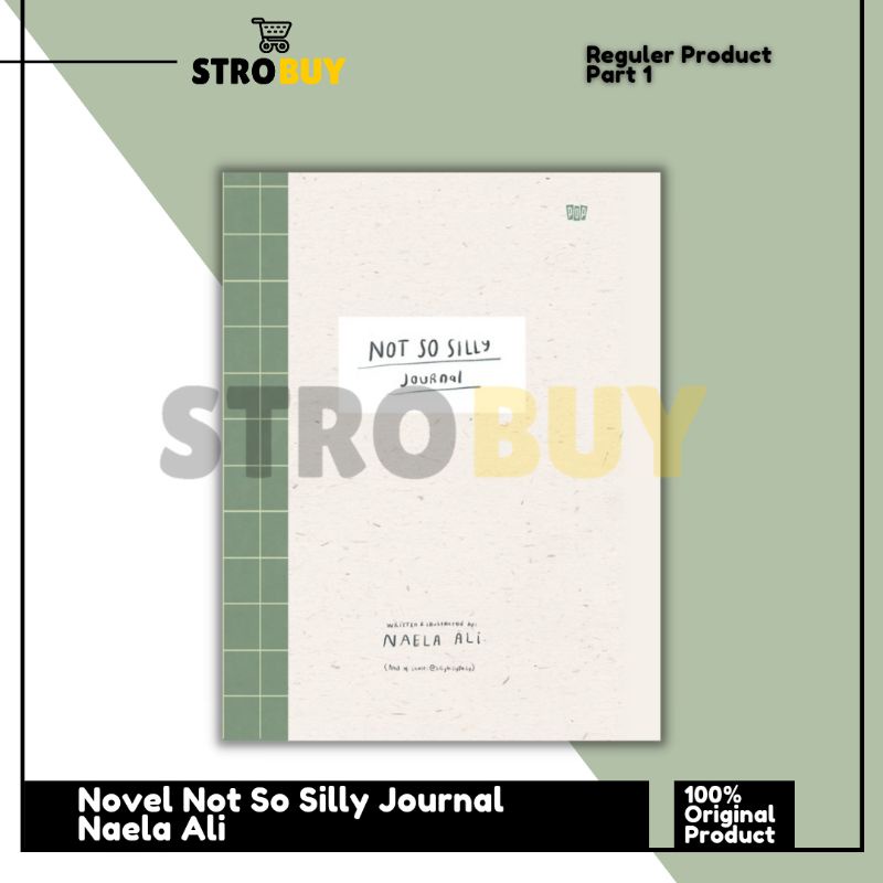 Jual Novel Not So Silly Journal by Naela Ali | Shopee Indonesia