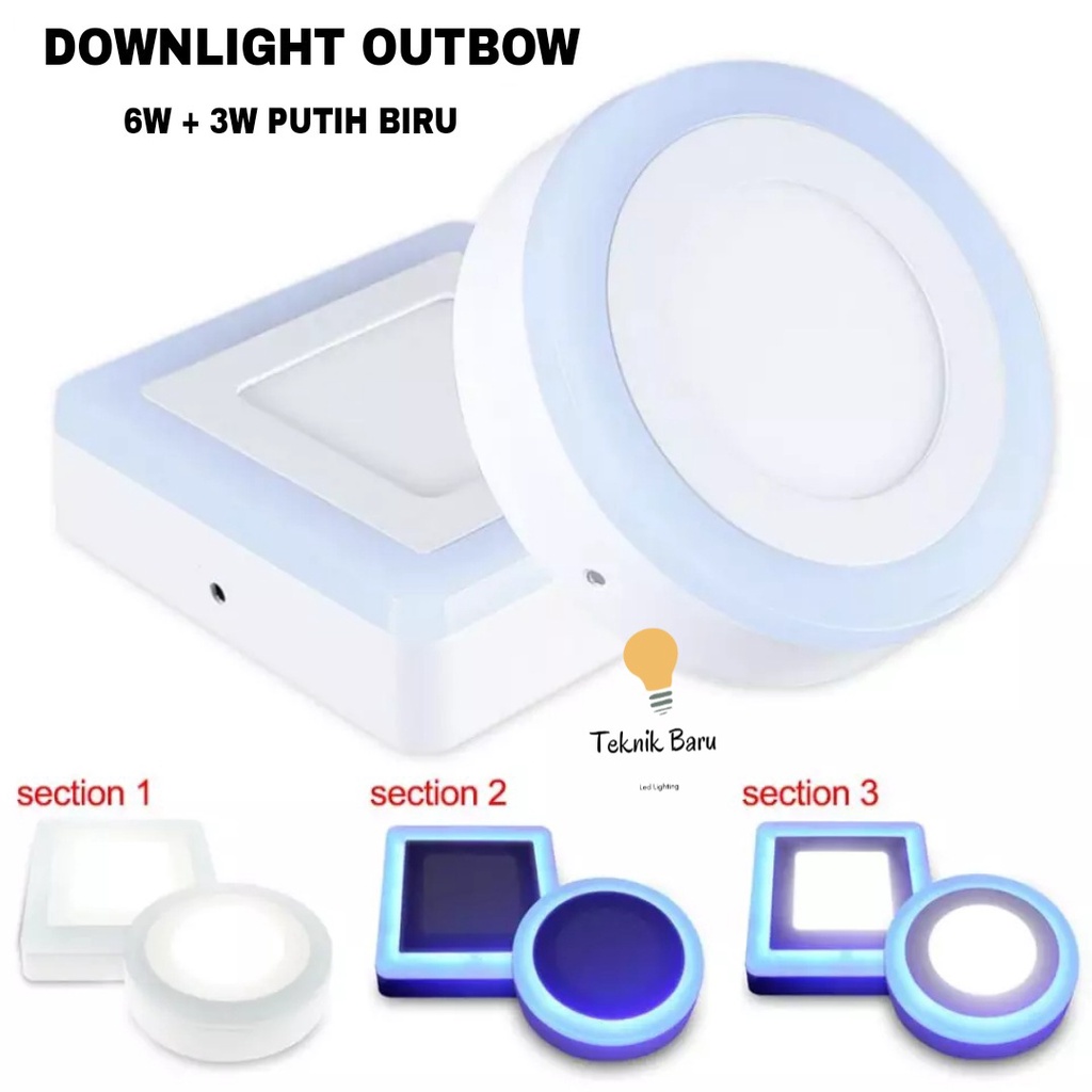 Jual LAMPU DOWNLIGHT 6W+3W OB PUTIH BIRU KUNING LED 2 WARNA KOTAK BULAT ...