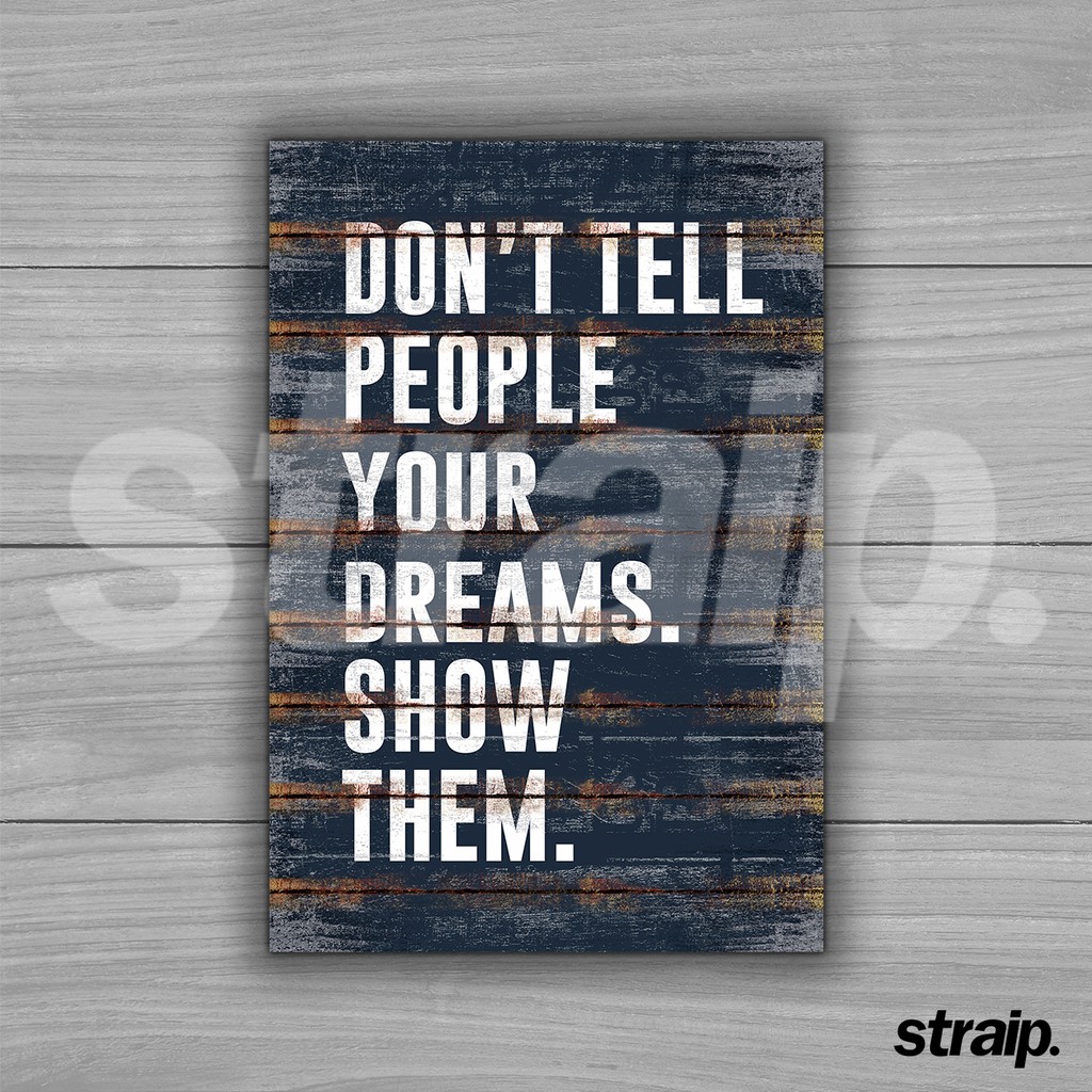 Jual POSTER SIGN KAYU OFFICE MOTIVASI - DONT TELL | Shopee Indonesia