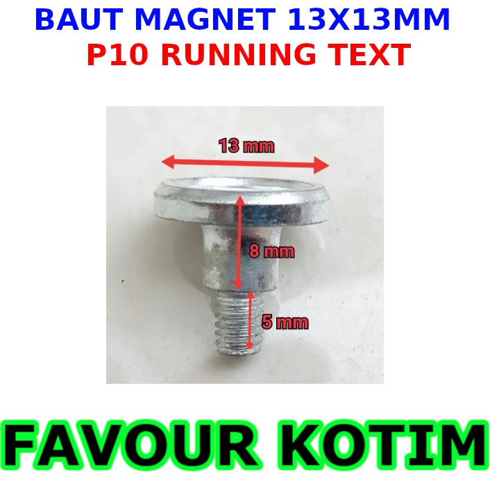 Jual BAUT MAGNET UNTUK MODUL LED P10 RUNNING TEXT 13X13MM FVKOTIM ...
