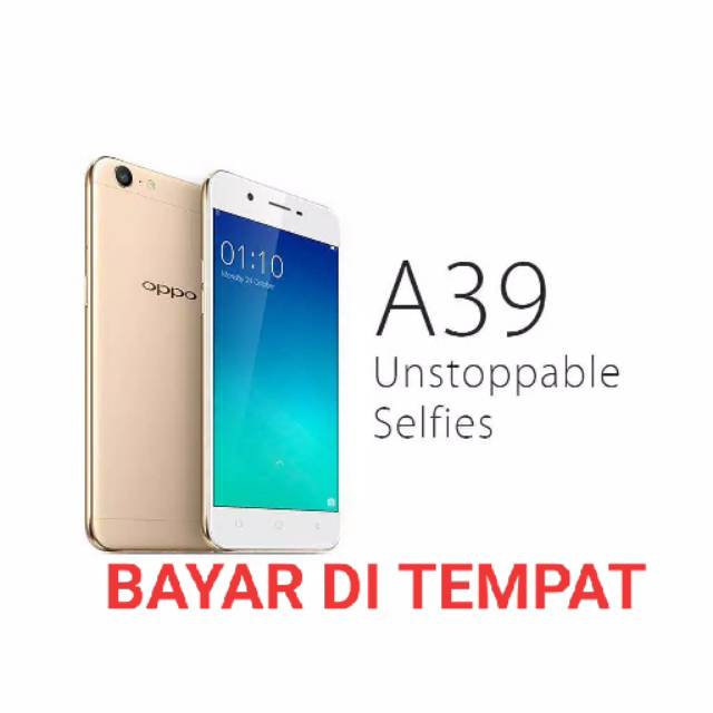 Jual OPPO A39 RAM 3 INTERNAL 32 GERANSI 1 TAHUN | Shopee Indonesia