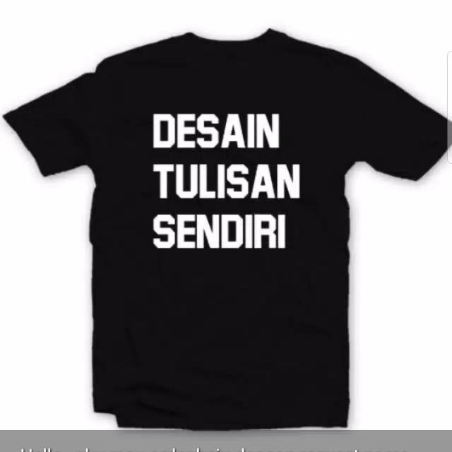 Jual Kaos tulisan custom | Shopee Indonesia