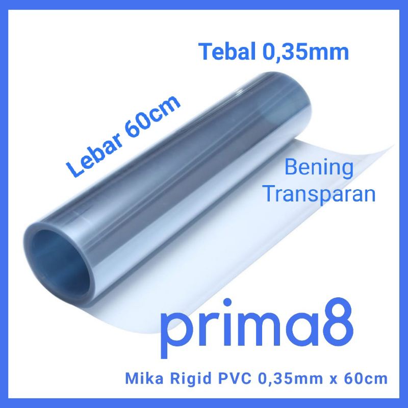 Jual Plastik Mika Rigid Rigit Kaku PVC Clear Bening Tebal 0,35mm Lebar 60cm / Mika Hantaran ...