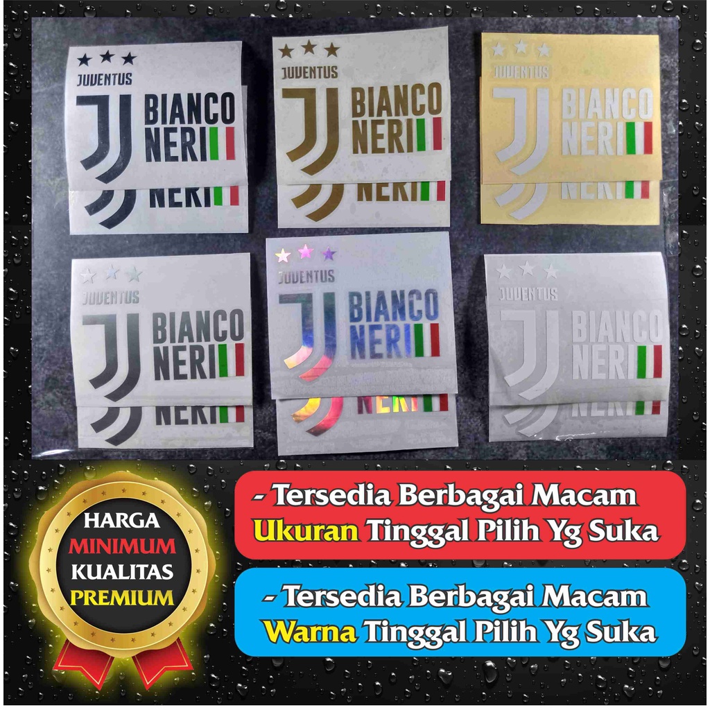 Jual STIKER JUVENTUS CUTTING STICKER BIANCONERI | Shopee Indonesia
