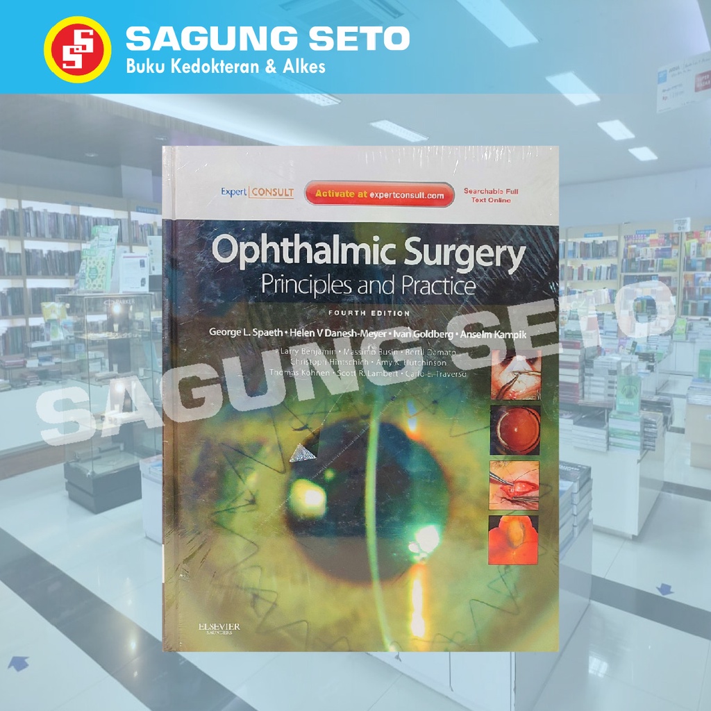 Jual BUKU OPHTHALMIC SURGERY 4E PRINCIPLES AND PRACTICE - SPAETH ...