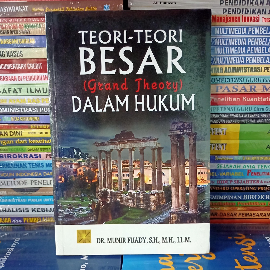 Jual Buku Teori-teori Besar (Grand Theory) Dalam Hukum - Dr. Munir ...