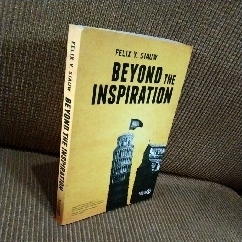 Jual BEYOND THE INSPIRATION - FELIX Y SIAUW | Shopee Indonesia