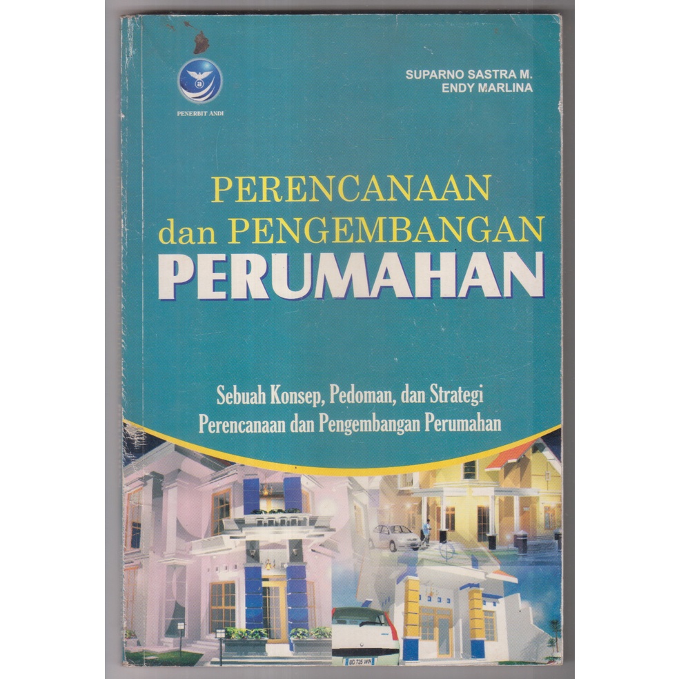 Jual BUKU SUPARNO SASTRA M - PERENCANAAN DAN PENGEMBANGAN PERUMAHAN ...