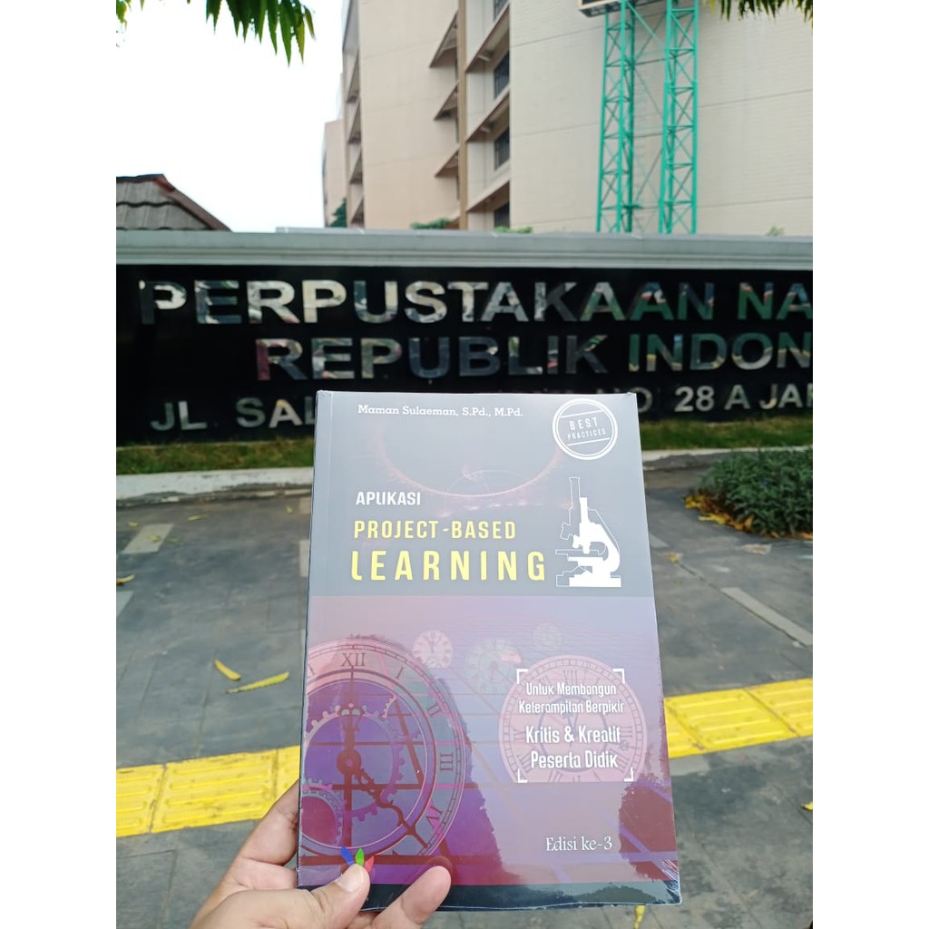 Jual Buku Aplikasi Project Based Learning untuk Membangun Keterampilan ...