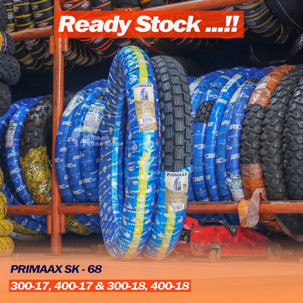 Jual PRIMAAX SK-68 300-17 400-17 & 300-18 400-18 | Shopee Indonesia