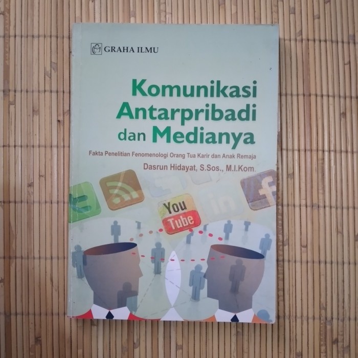 Jual ORIGINAL komunikasi antarpribadi dan medianya | Shopee Indonesia