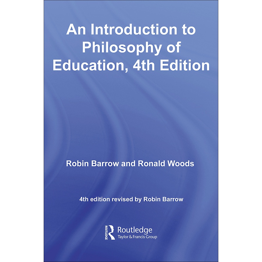 Jual Buku An Introduction to Philosophy of Education 4th edition by ...