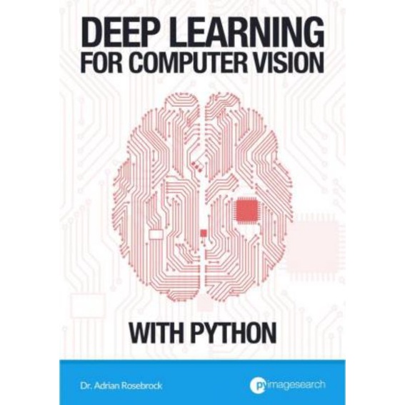 Jual Buku Deep Learning For Computer Vision With Python | Shopee Indonesia