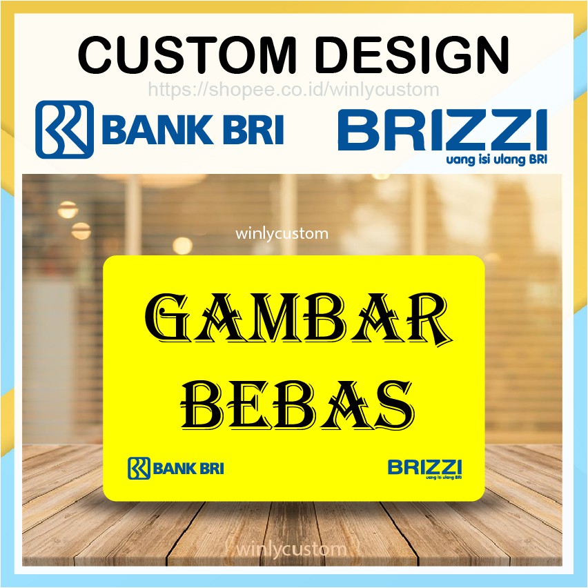 Jual CUSTOM KARTU BRIZZI BRI KARTU E MONEY ETOLL DESIGN BEBAS E TOLL ...