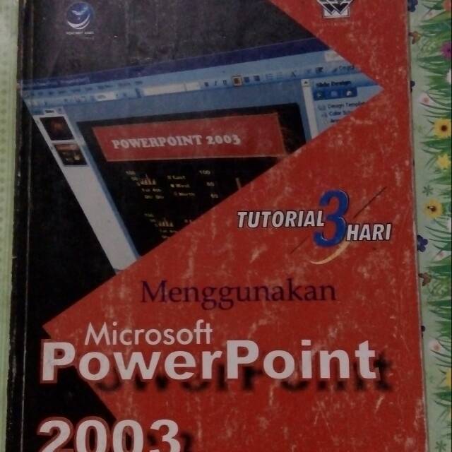 Jual Original bekas TUTORIAL 3 HARI Menggunakan Microsoft PowerPoint ...