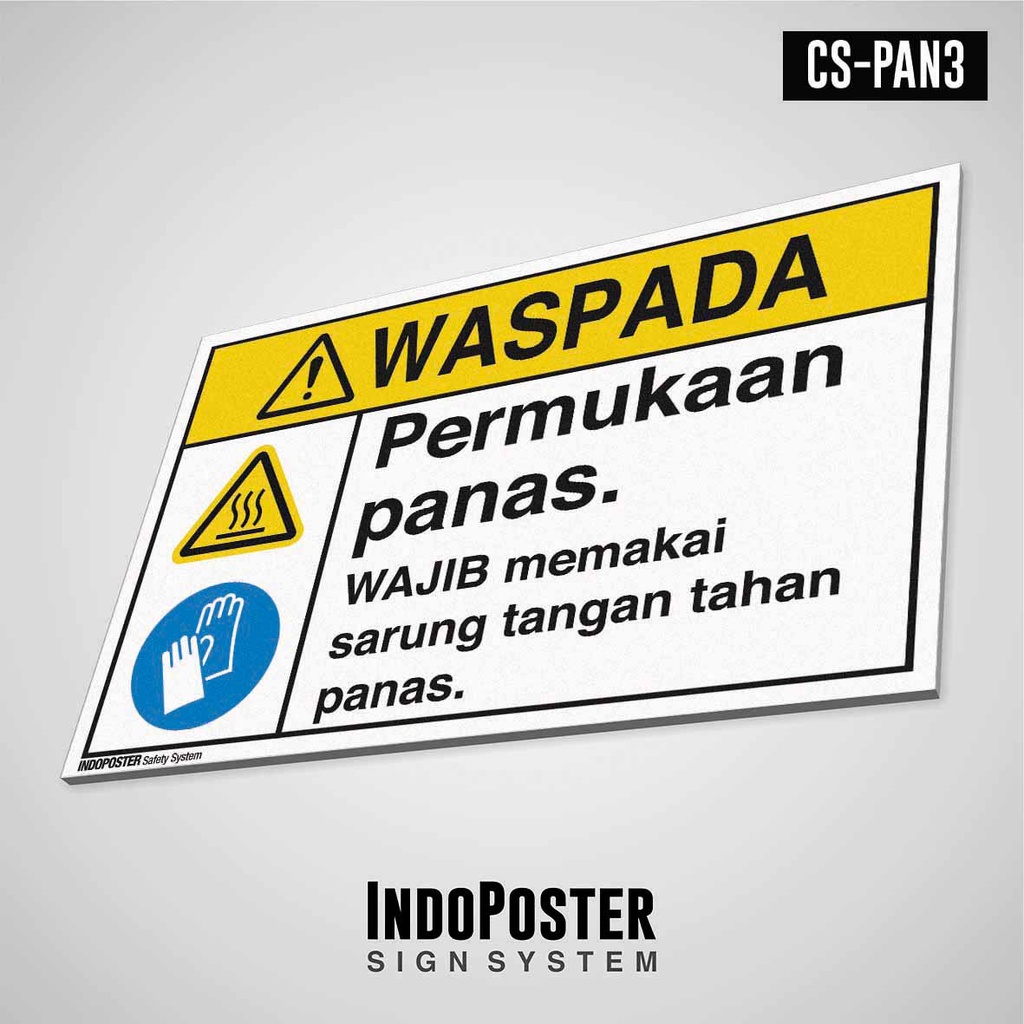 Jual Safety Sign Rambu K3 PVC ANSI Waspada Permukaan Panas Wajib Sarung ...